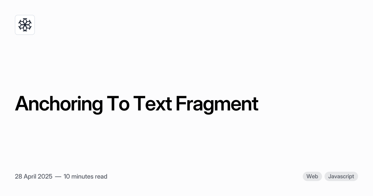 Anchoring To Text Fragment — Namchee